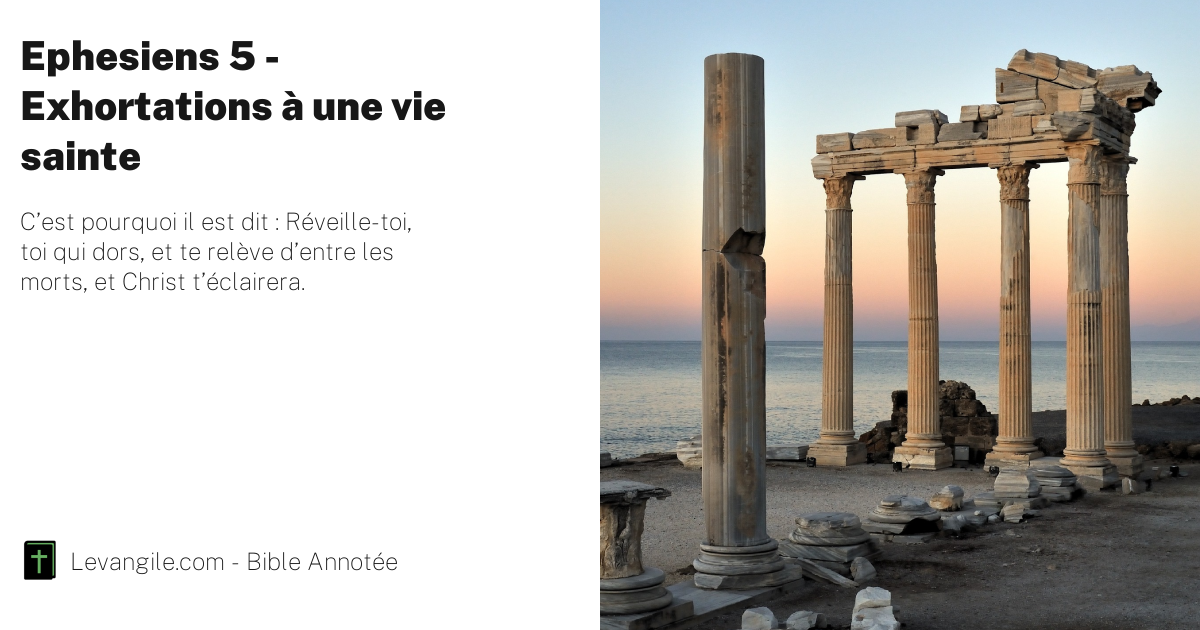 Ephésiens 5.14 - Bible annotée