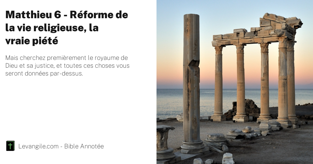Matthieu 6.33 - Bible annotée