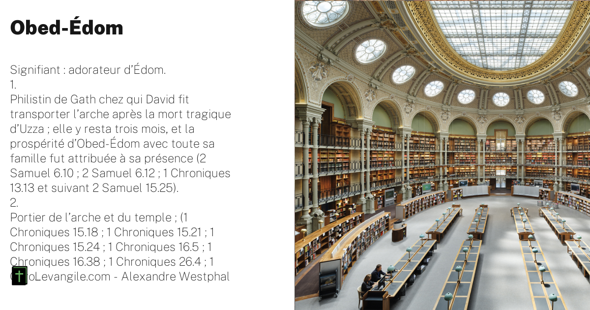 Obed-Édom définition du dictionnaire biblique Westphal