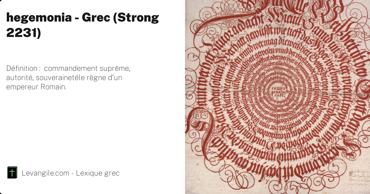 hegemonia en grec signifie commandement… dans la Bible