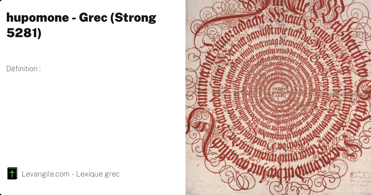 hupomone en grec signifie constance,… dans la Bible
